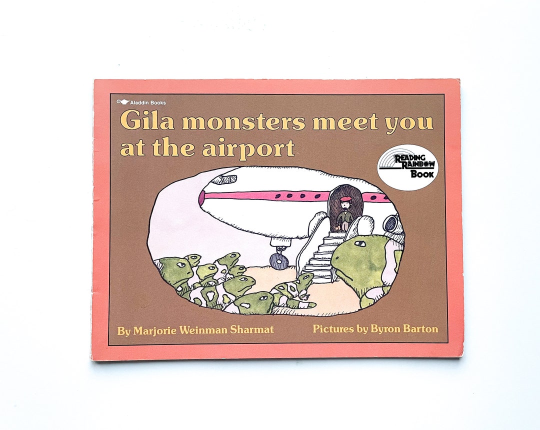 Gila Monsters Meet You at the Airport | by Marjorie Weinman Sharmat ...
