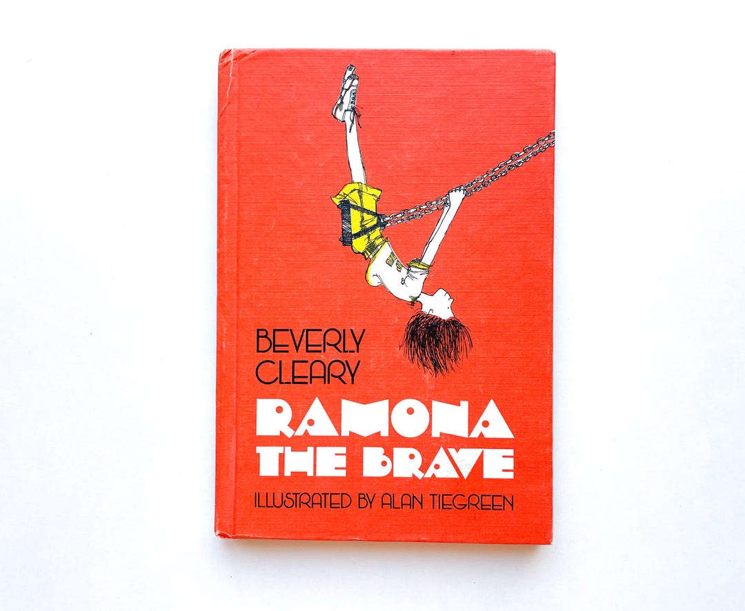 Ramona the Brave by Beverly Cleary Illustrated by Alan Tiegreen 1975 ...
