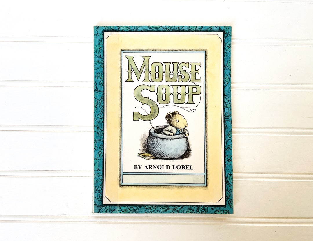 Mouse Soup | by Arnold Lobel | 1977 | Harper & Row | I Can Read Book ...