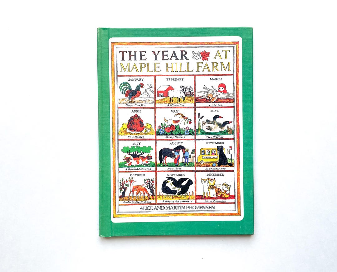 The Year at Maple Hill Farm | by Alice and Martin Provensen | 1978 ...