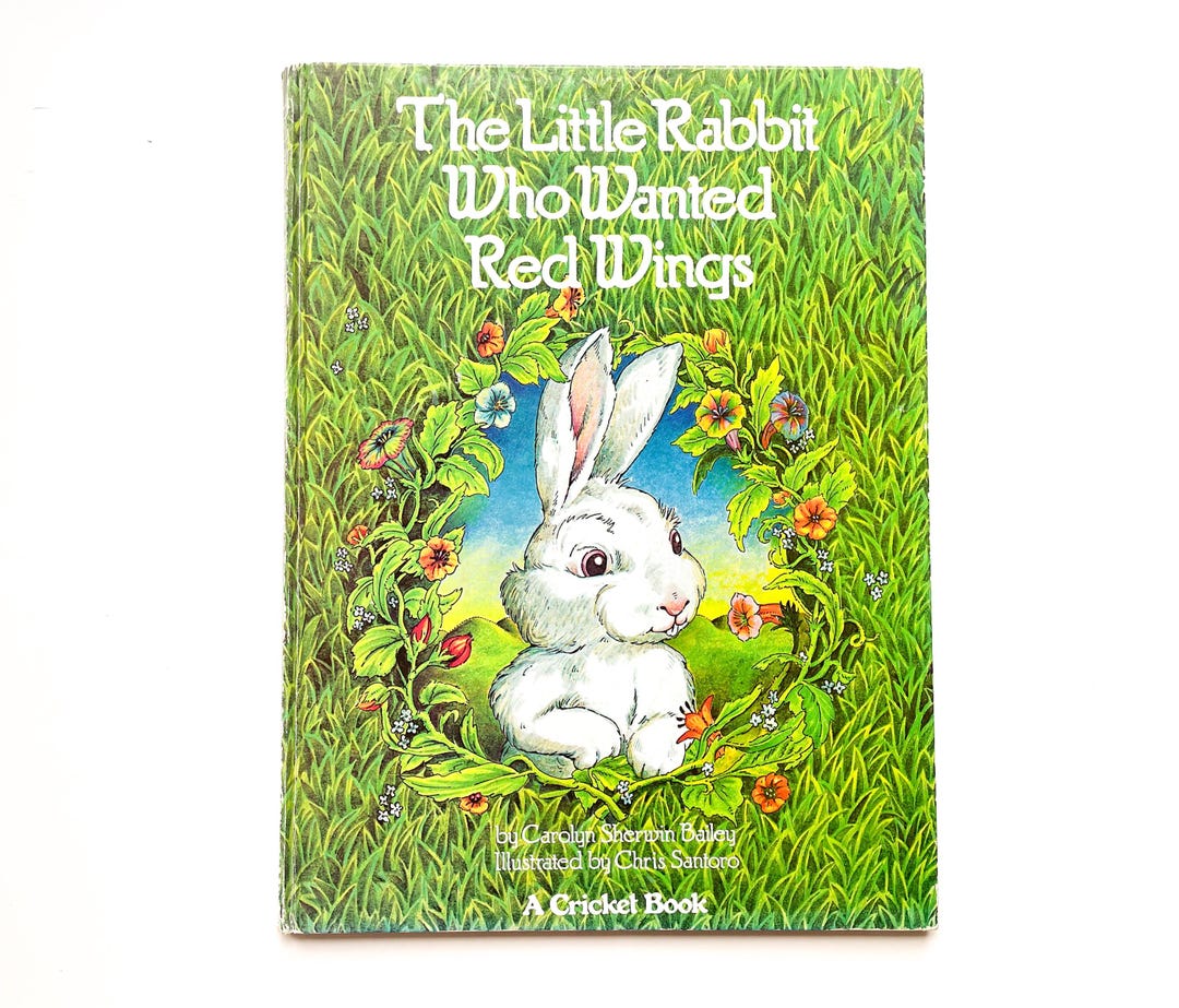 The Little Rabbit Who Wanted Red Wings by Carolyn Sherwin Bailey 1978 ...