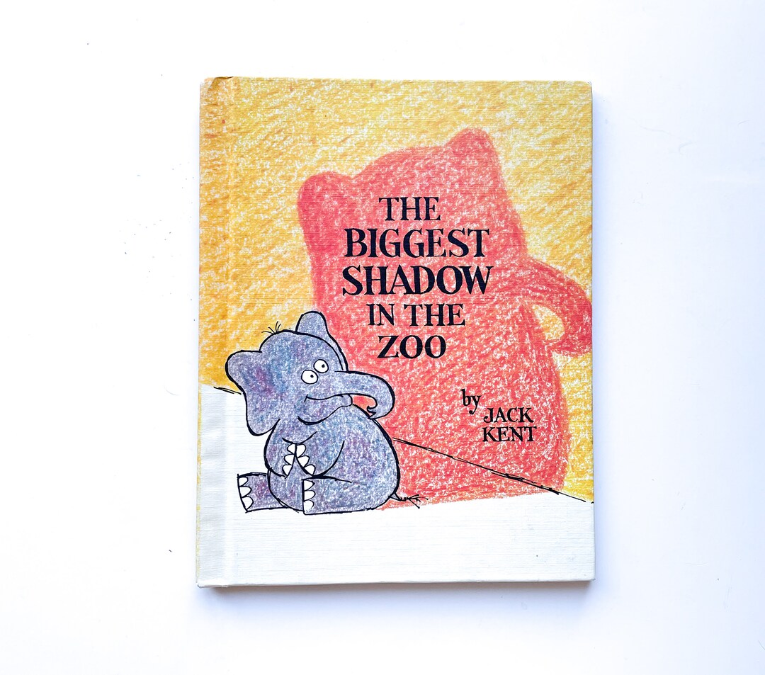 The Biggest Shadow in the Zoo | by Jack Kent | 1981 | Hardcover ...