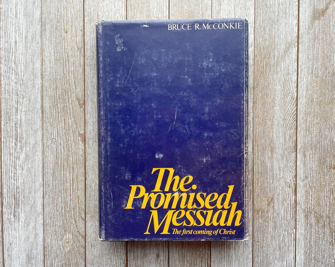 The Promised Messiah | SIGNED | the Messiah Series | Bruce R. Mcconkie ...