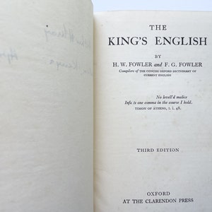 The King’s English | by H. W. Fowler and F. G. Fowler | 1940 ...