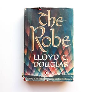 The Robe | by Lloyd C Douglas | 1942 | Vintage Book | Hardcover | - Etsy