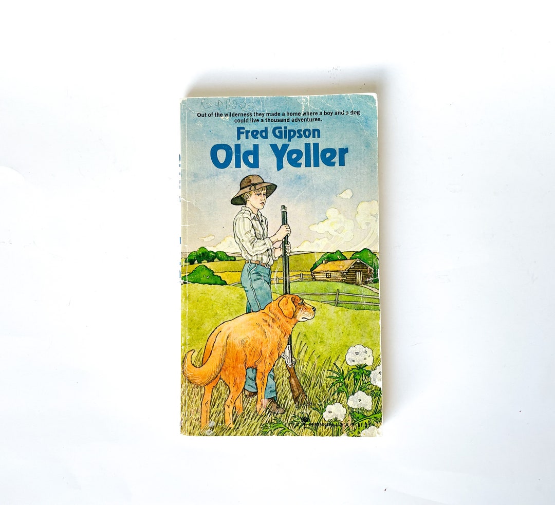 Old Yeller | Fred Gipson | 1964 | Vintage Book | Vintage Youth Book ...