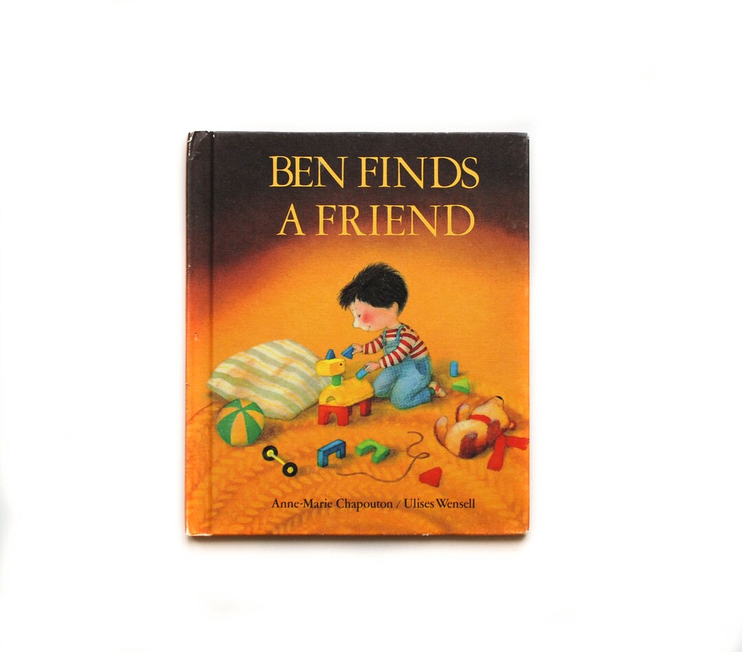 Ben Finds a Friend | Anne-marie Chapouton | Ulises Wensell | Vintage ...