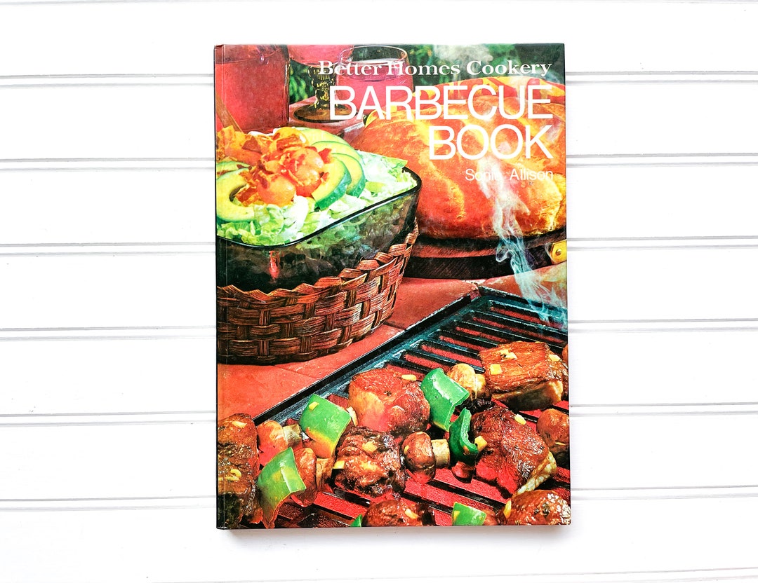 Better Homes and Gardens Barbecue Cook Book | 1974 | Hardcover - Etsy