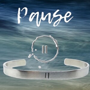 Pause Breathe Reboot Pause Mantra Cuff Self-care Power of Pause Mental ...