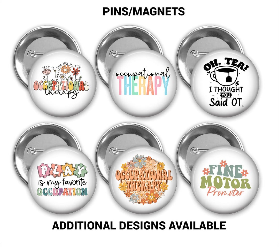 Occupational Therapy Button Pin or Magnet: OT Gift, 60 Designs - Etsy
