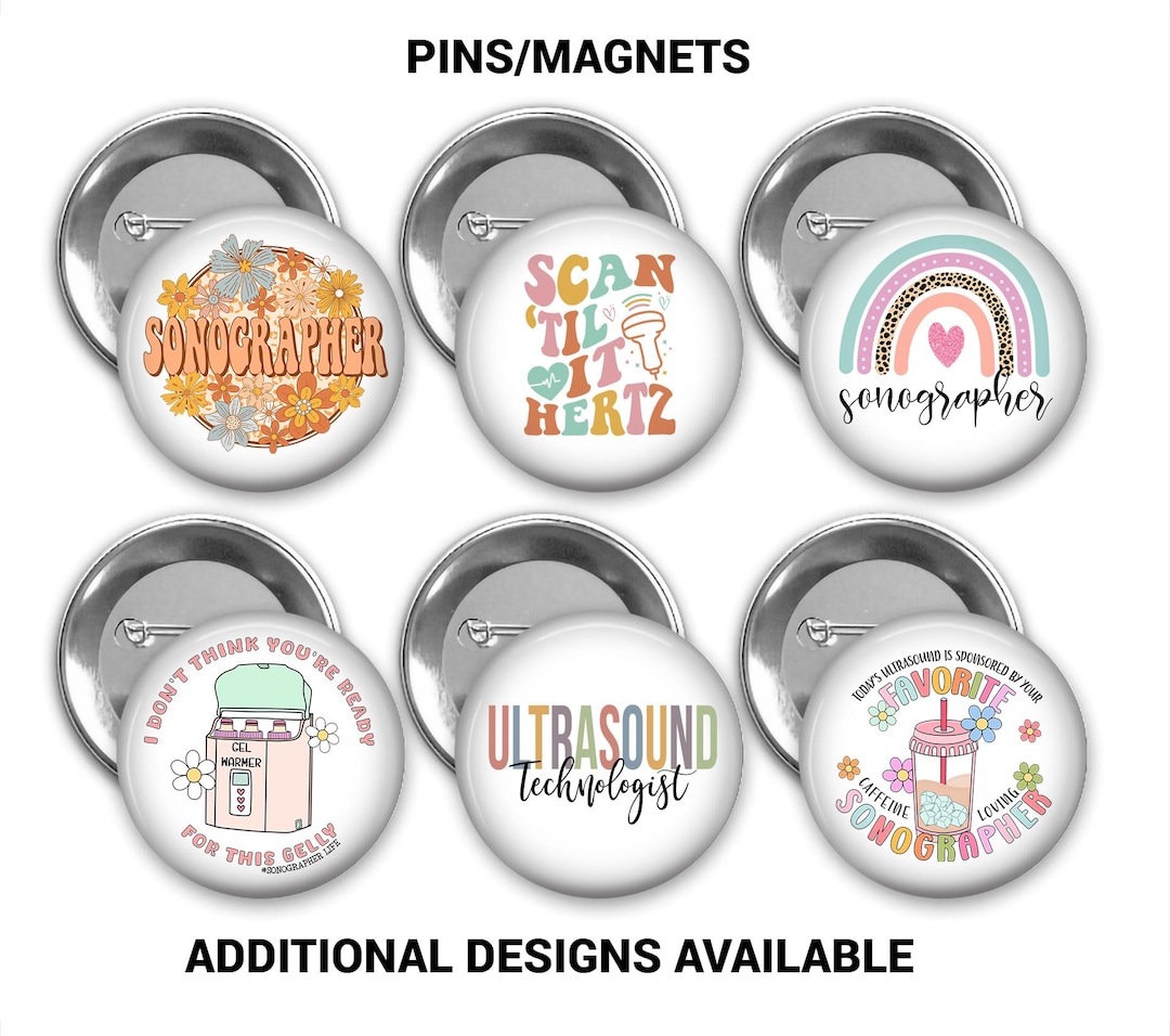 Sonographer/ultrasound Tech Pins/magnets, Gift for Sonographer ...