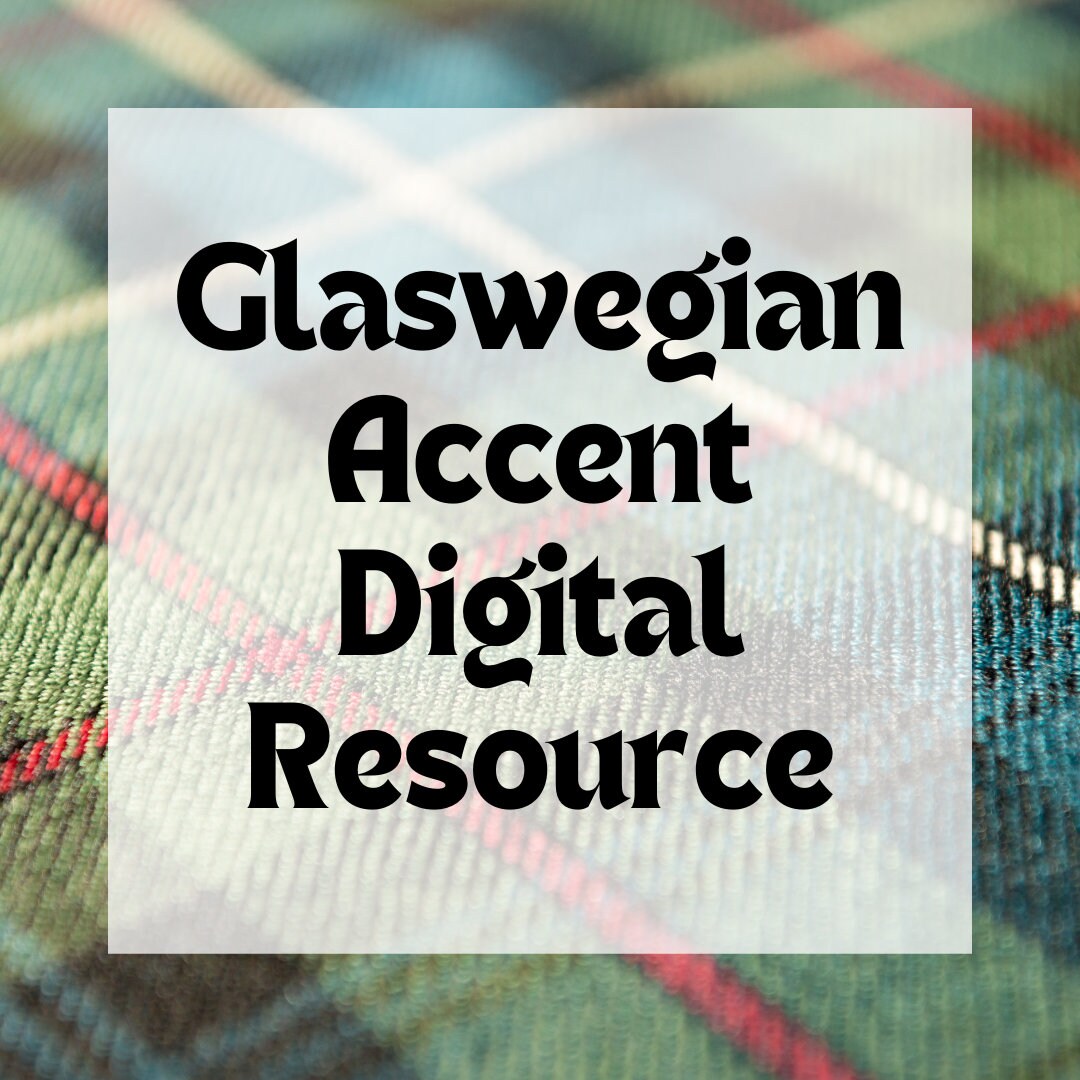 Glaswegian Accent Resource: Unlock Scottish Dialect With This Digital ...