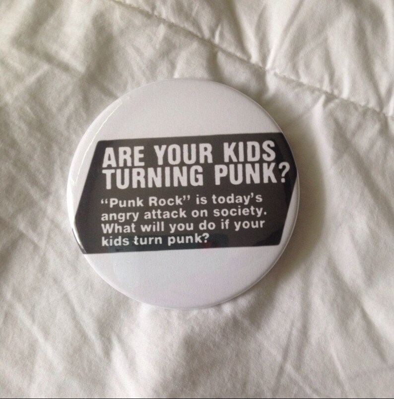 Are Your Kids Turning Punk Button | Etsy