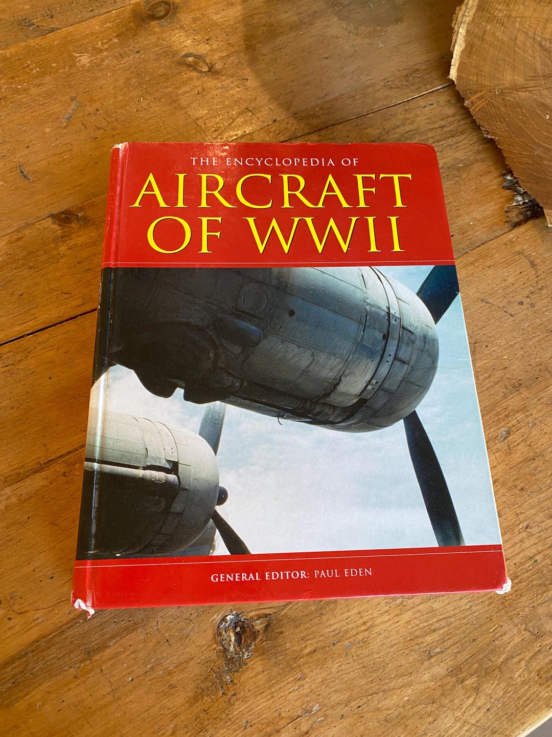 AIRCRAFT of WWII ENCYCLOPEDIA, Hard Cover, 512 Pgs., Comprehensive ...