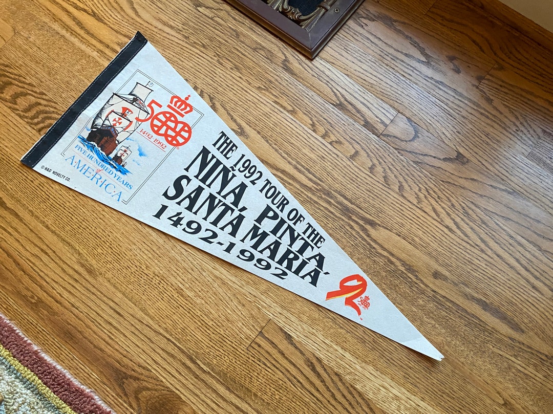 Sailing Pennant 1992 Celebration Tour, Nina, Pinta, Santa Maria, 500 ...