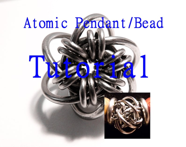 Tutorial for Atomic Chain Maille Pendant and Bead by Brilliant - Etsy