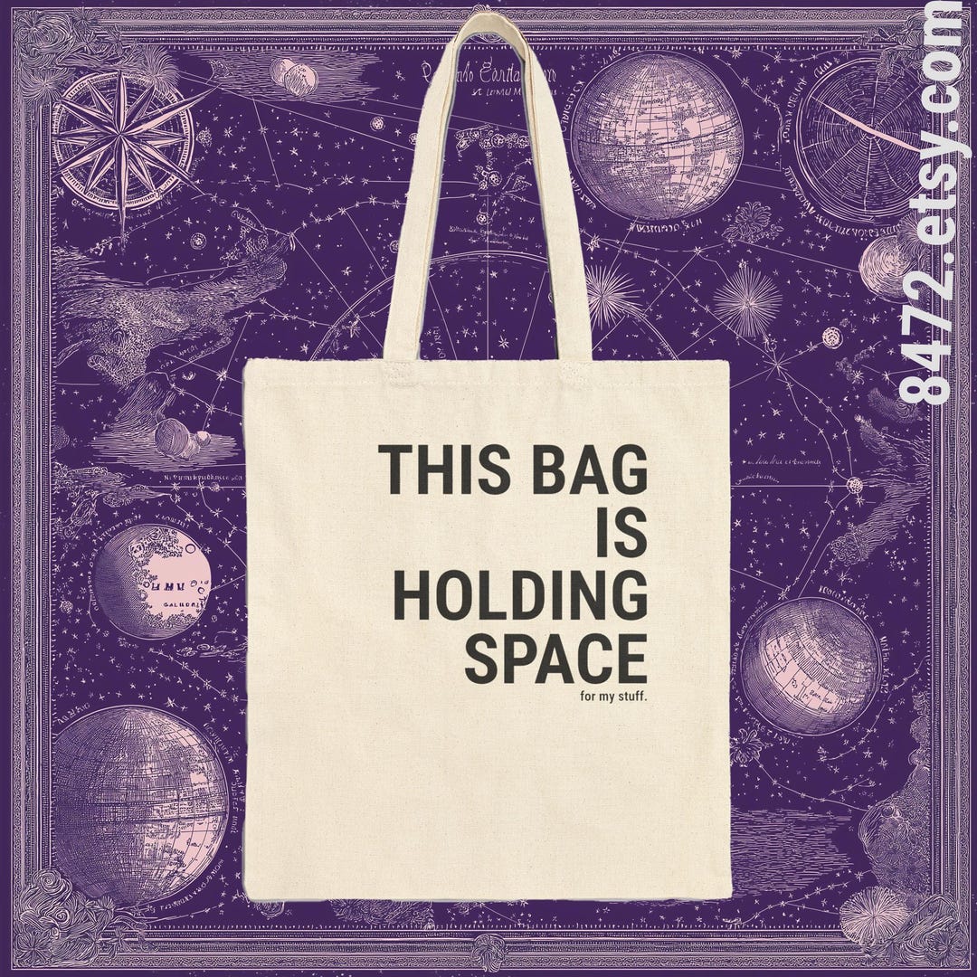 Holding Space Tote Bag, It's Literally Holding Space for Ur Stuff. - Etsy