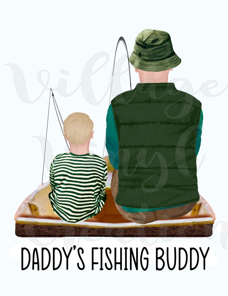 Daddy's Fishing Buddy Blond PNG File Download for Sublimation, DTF, Etc ...