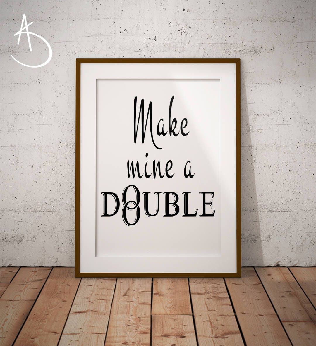 MAKE MINE a DOUBLE Bar Sign Typography Printable Bar Print - Etsy