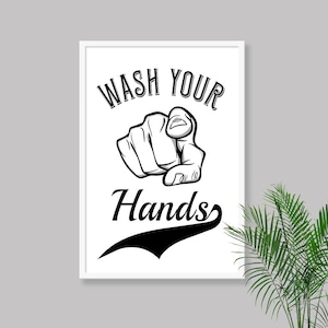 WASH YOUR HANDS, Bathroom Sign, Printable, Wash Your Hands Restroom ...