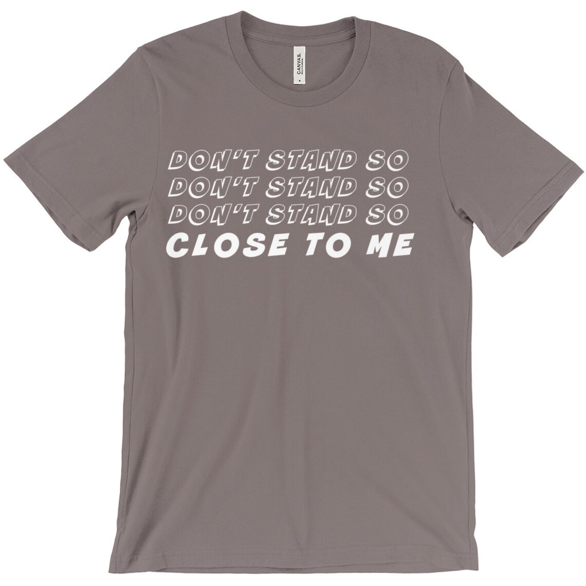 Don't Stand so Close to Me Quarantine and Music Lover - Etsy