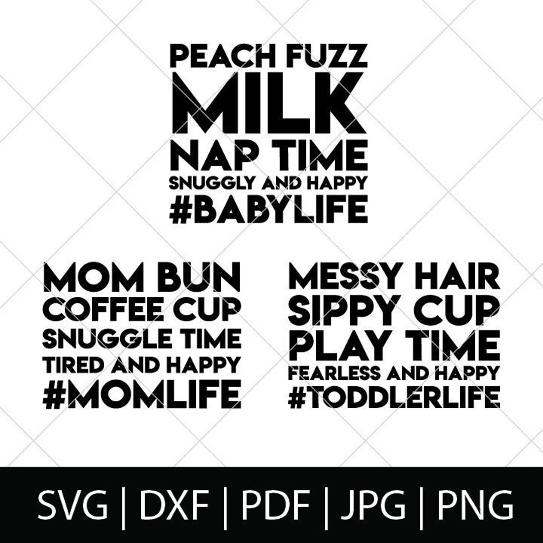 Mom, Toddler and Baby Life SVG - Sibling Svg - Mom Svg - New Baby Svg ...