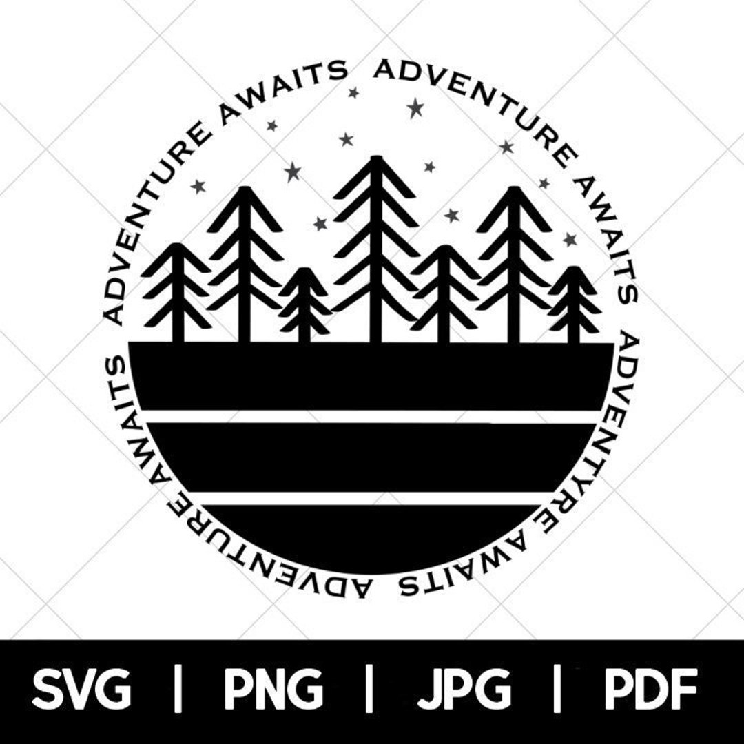 Adventure Awaits SVG - Explore Svg - Mountain Svg - Hiking Svg ...
