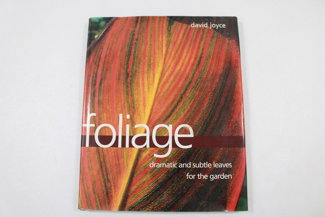 Foliage Book, by David Joyce, Hcw/dj, 2001, Leaf Color Texture Shape ...