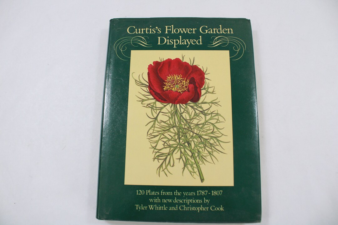 Curtis's Flower Garden Displayed, Tyler Whittle and Christopher Cook ...