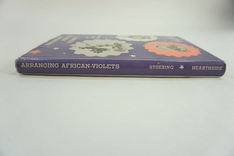 Arranging African Violets by Emily Stuebing, 1956 Book on House Plants ...