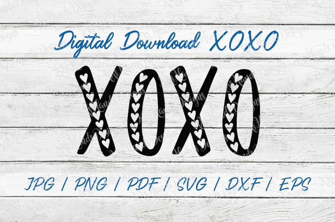 Xoxo Heart Cutouts SVG File Valentine DXF Silhouette Cricut PNG Jpg Svg ...
