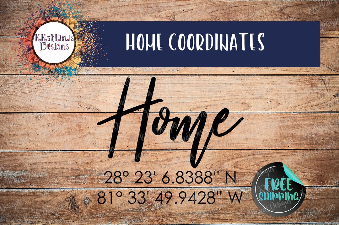Home GPS Coordinates Decal | GPS Coordinates | Sign | Wall Vinyl | New ...