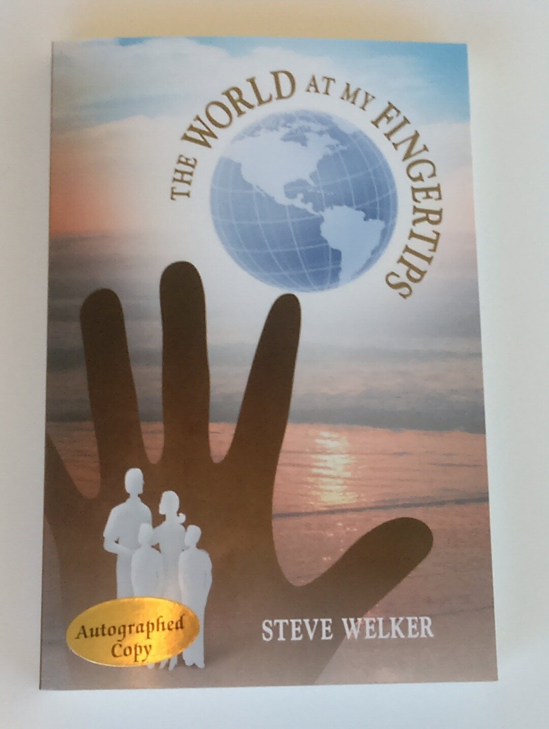 The World at My Fingertips by Steve Welker Autographed Copy - Etsy UK