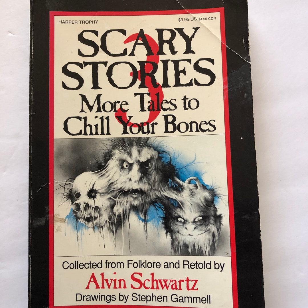 Scary Stories 3 More Tales to Chill Your Bones by Alvin Schwartz - Etsy