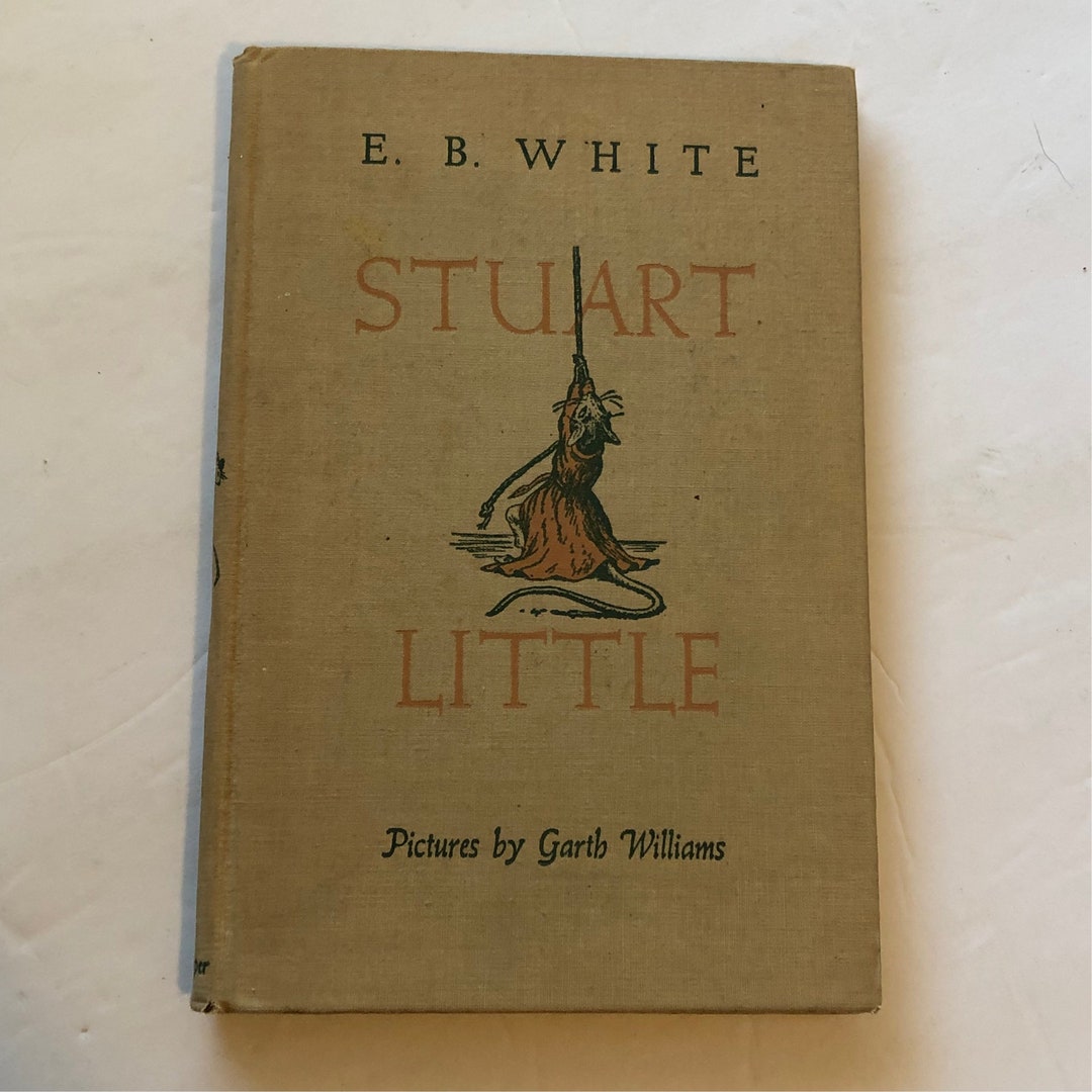 Stuart Little by E.B. White First Edition 1945 - Etsy