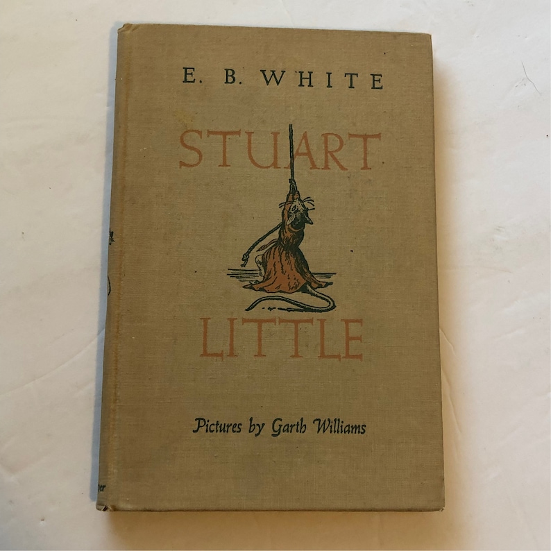 Stuart Little by E.B. White First Edition 1945 - Etsy