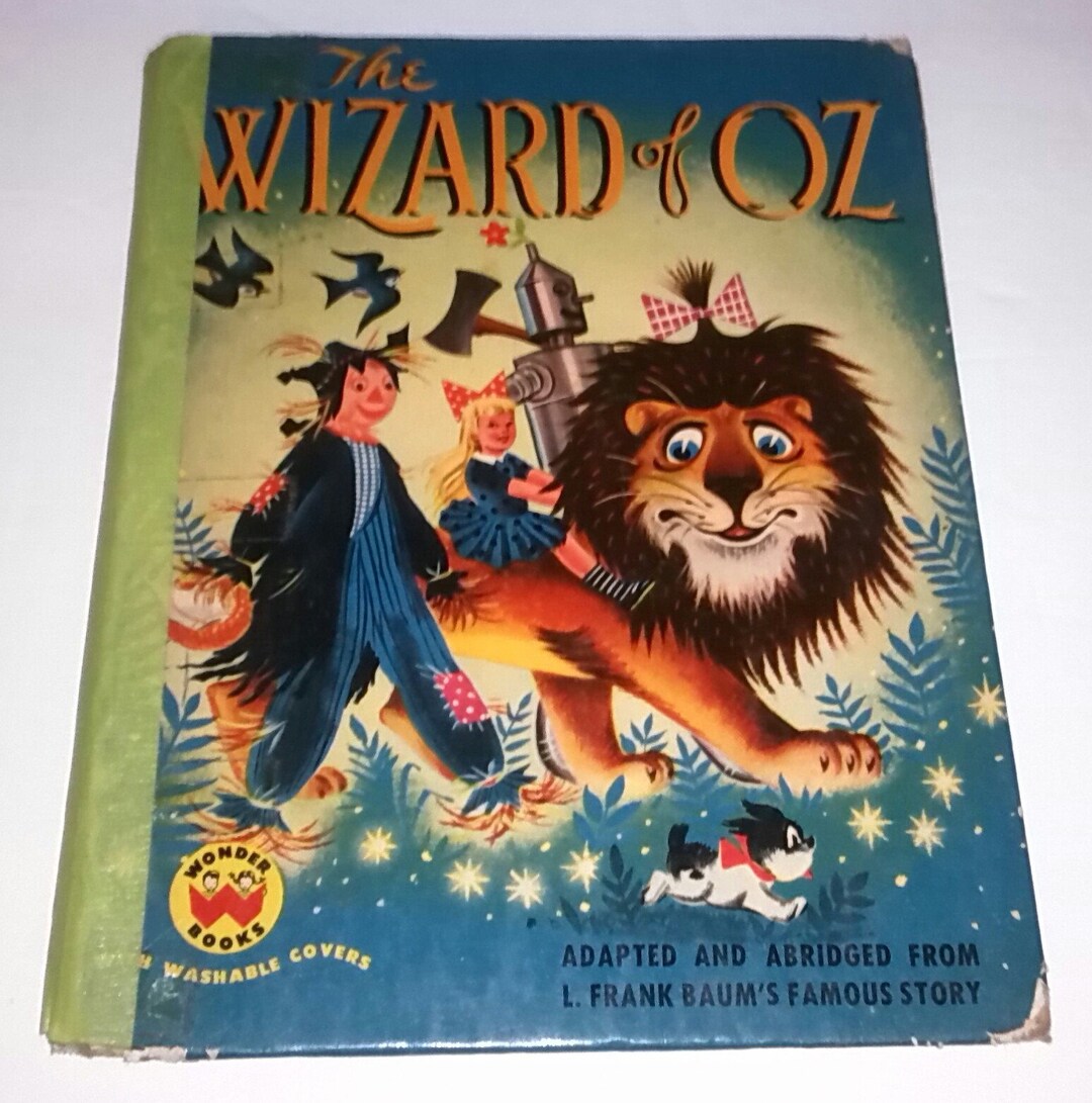The Wizard of Oz Adapted and Abridged From L. Frank Baum's Famous Story ...