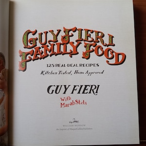 Guy Fieri Family Food Kitchen Tested Home Approved Recipes Cookbook - Etsy