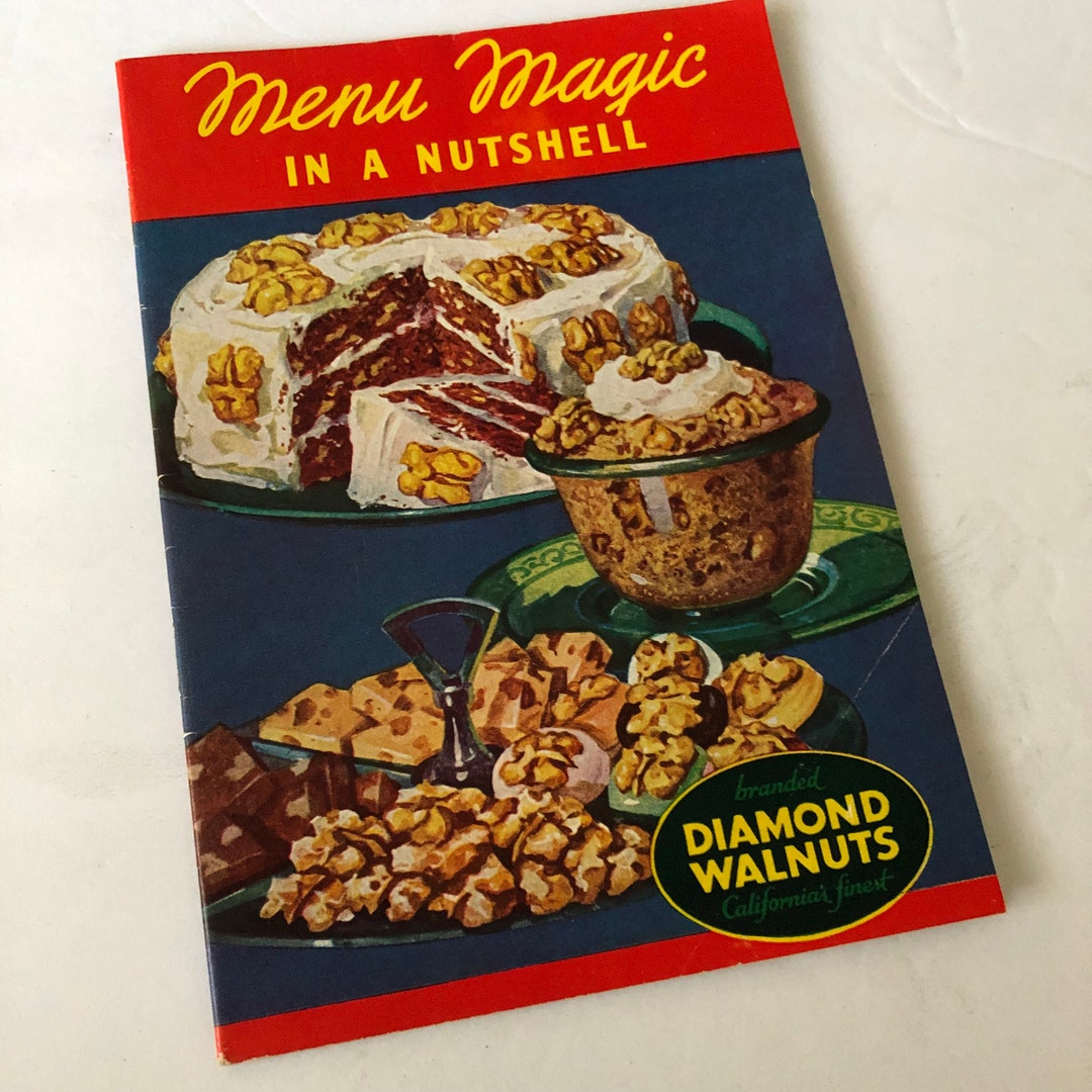 Menu Magic in A Nutshell Diamond Walnuts Recipes 1930s Collectible ...