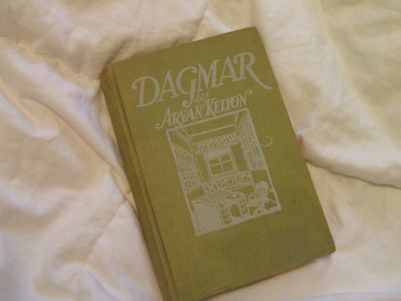 Dagmar Initial Edition 1924 Inscribed & Signed by Author Aryan Kelton ...