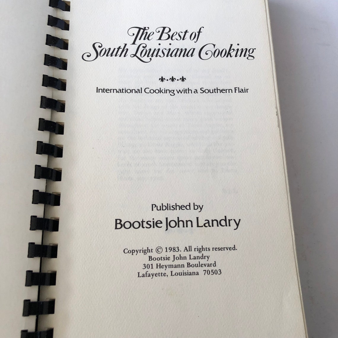 The Best of South Louisiana Cooking Cook Book by Bootsie John Landry ...