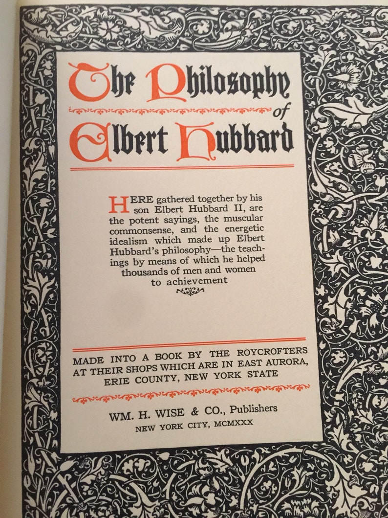 The Philosophy of Elbert Hubbard 1930 Roycrofter - Etsy