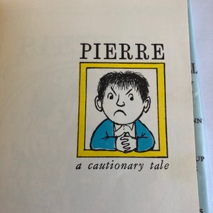 Pierre A Cautionary Tale in Five Chapters an A Prologue by Maurice Sendak Soft Cover Book 1975 ...