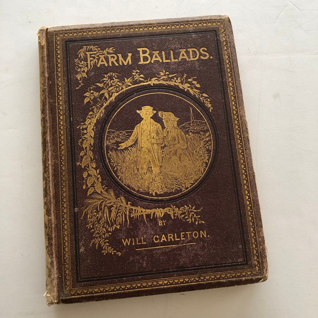 Farm Ballads By Will Carleton 1873 Poetry - Etsy Österreich