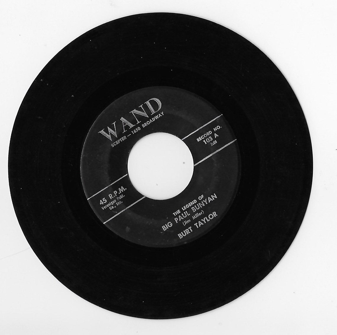 Burt Taylor-45 Rpm-record-legend of Big Paul Bunyan-wand Records-sweet ...