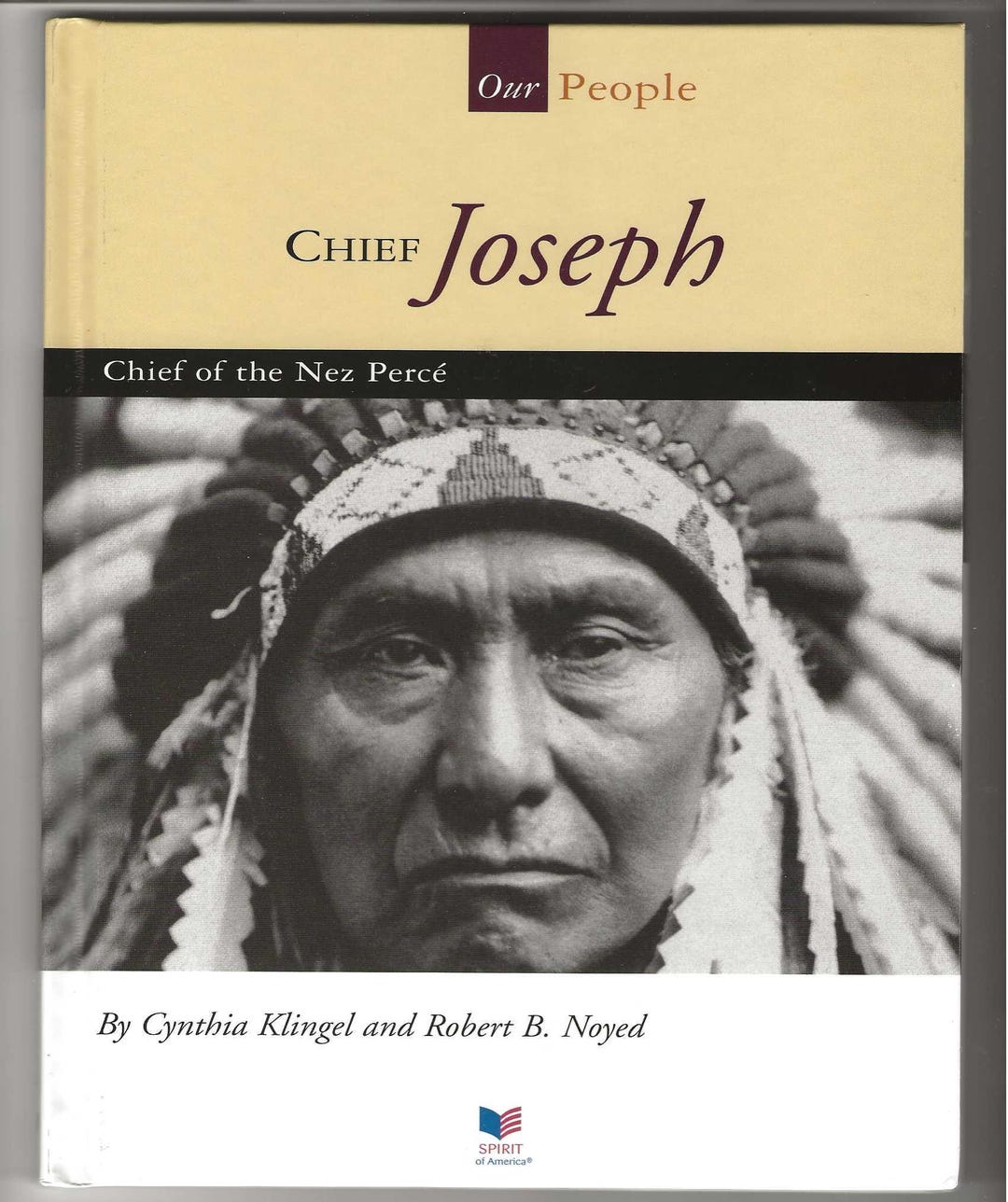 Chief Joseph Book-hard Cover-our People -cynthia Klingel and Robert B ...