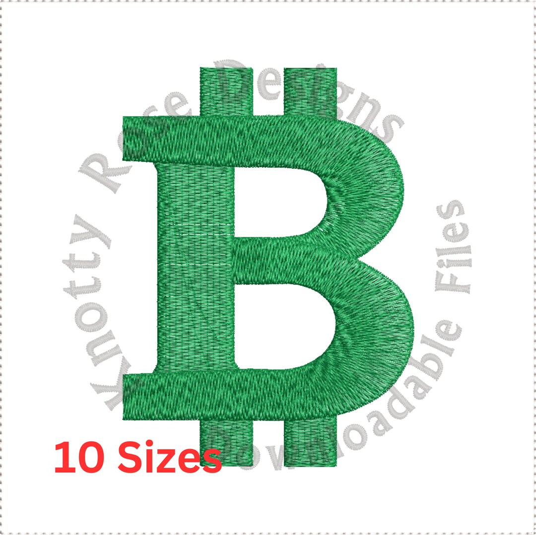 Bitcoin 1 Currency Symbol (instant Download) Machine Embroidery Design ...