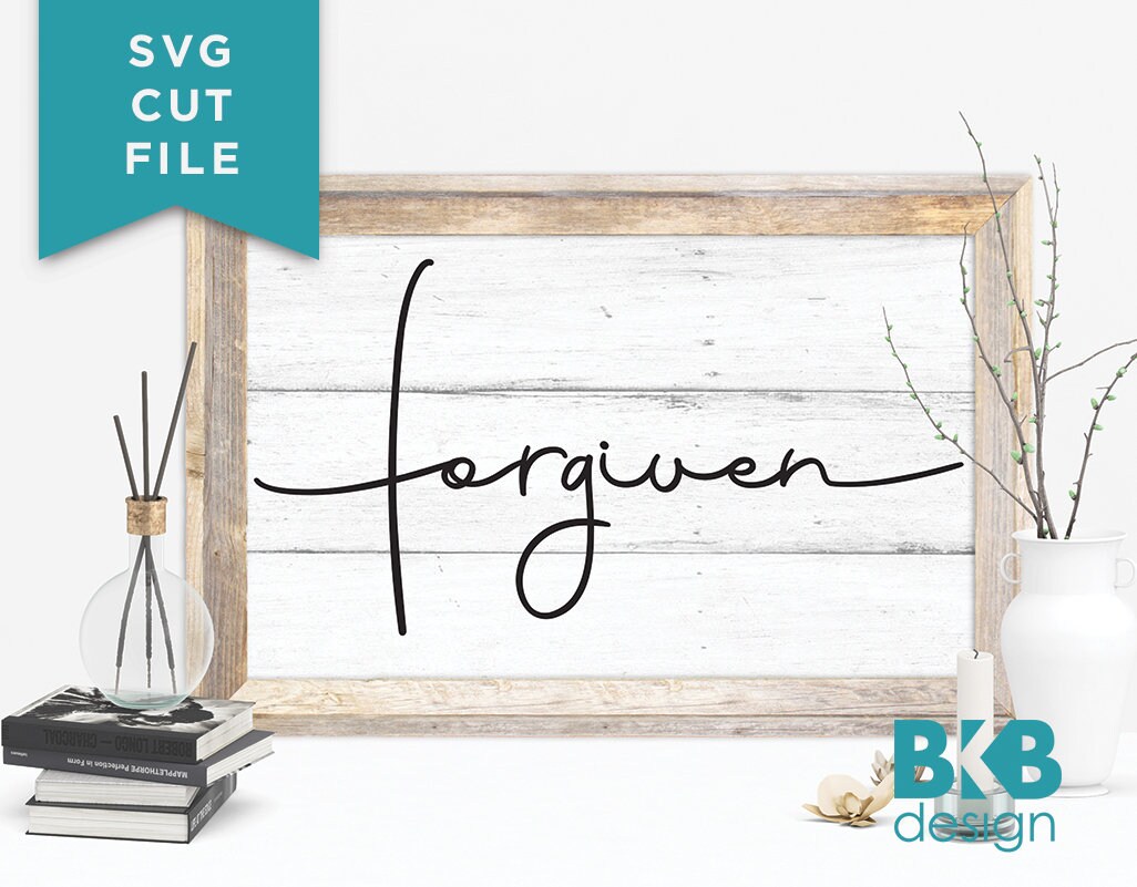 Forgiven SVG Cut File Faith SVG Cut File Forgiven Clip Art | Etsy
