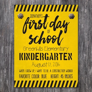Custom Printable First or Last Day of School Sign, Construction Theme ...
