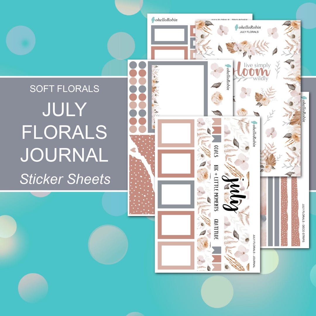 JULY FLORALS JOURNAL Sticker Sheets | Soft Florals Collection | Planner ...